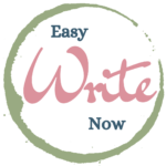 Easy Write Now | Empower Through Words. Escape. Create.