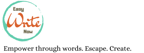 Empower Through Words. Escape. Create. | Easy Write Now